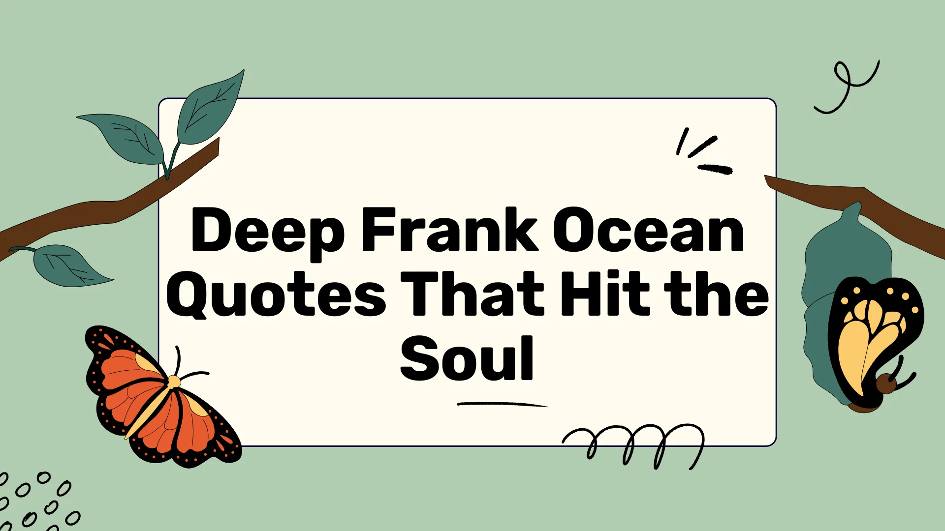 100+ “Deep Frank Ocean Quotes" That Hit the Soul