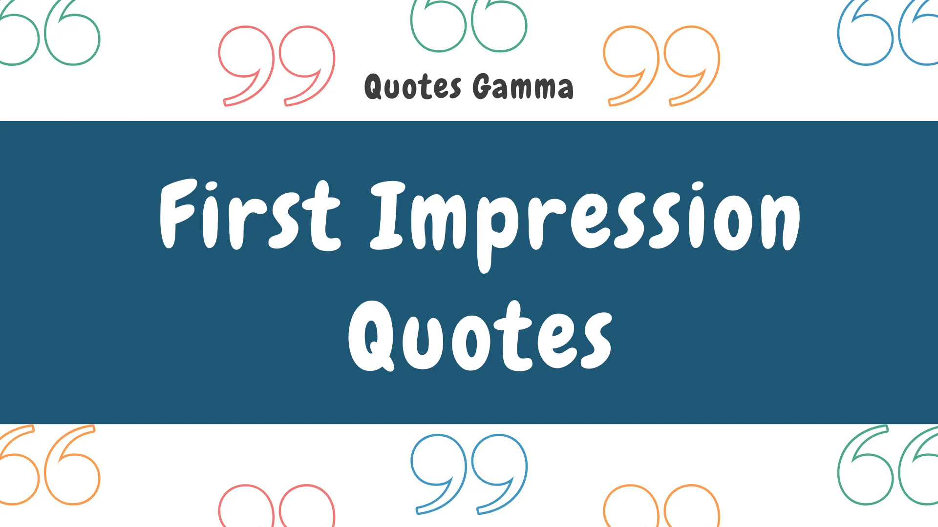 "First Impression Quotes": 60 Powerful Lines